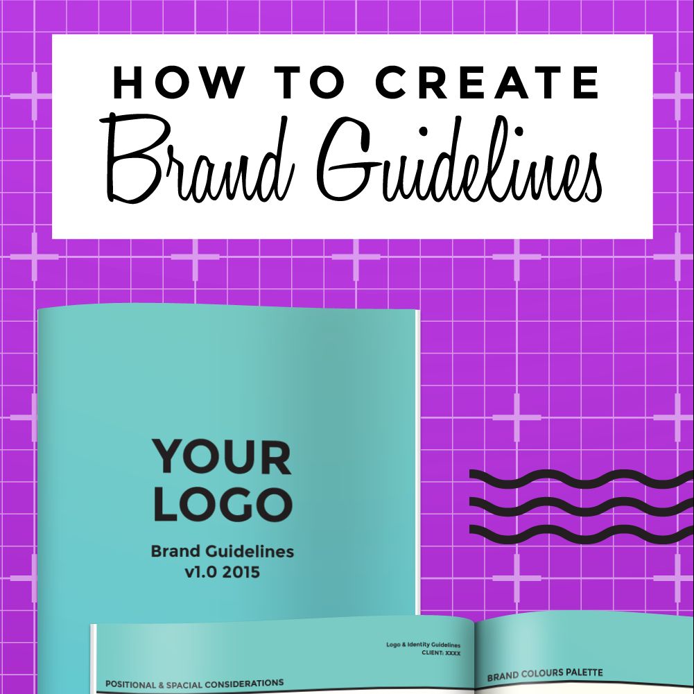 How to Create Brand Guidelines | The SITS Girls How to Create Brand Guidelines | The SITS Girls