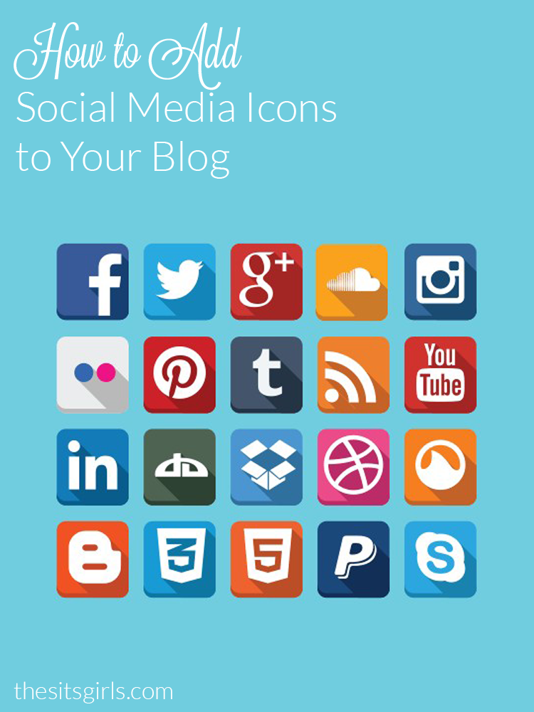 Adding social media icons to your blog | Making your blog social Adding social media icons to your blog | Making your blog social