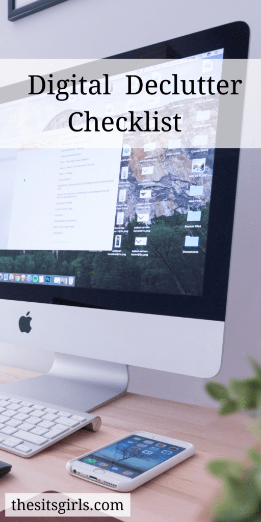 Digital Declutter Checklist | The SITS Girls Digital Declutter Checklist | The SITS Girls